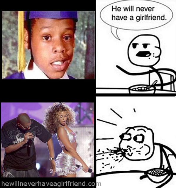  Image 238456 He Will Never Have A Girlfriend Know Your Meme