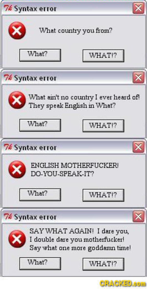 Cracked Error Message 20 Funny Error Messages Know Your Meme