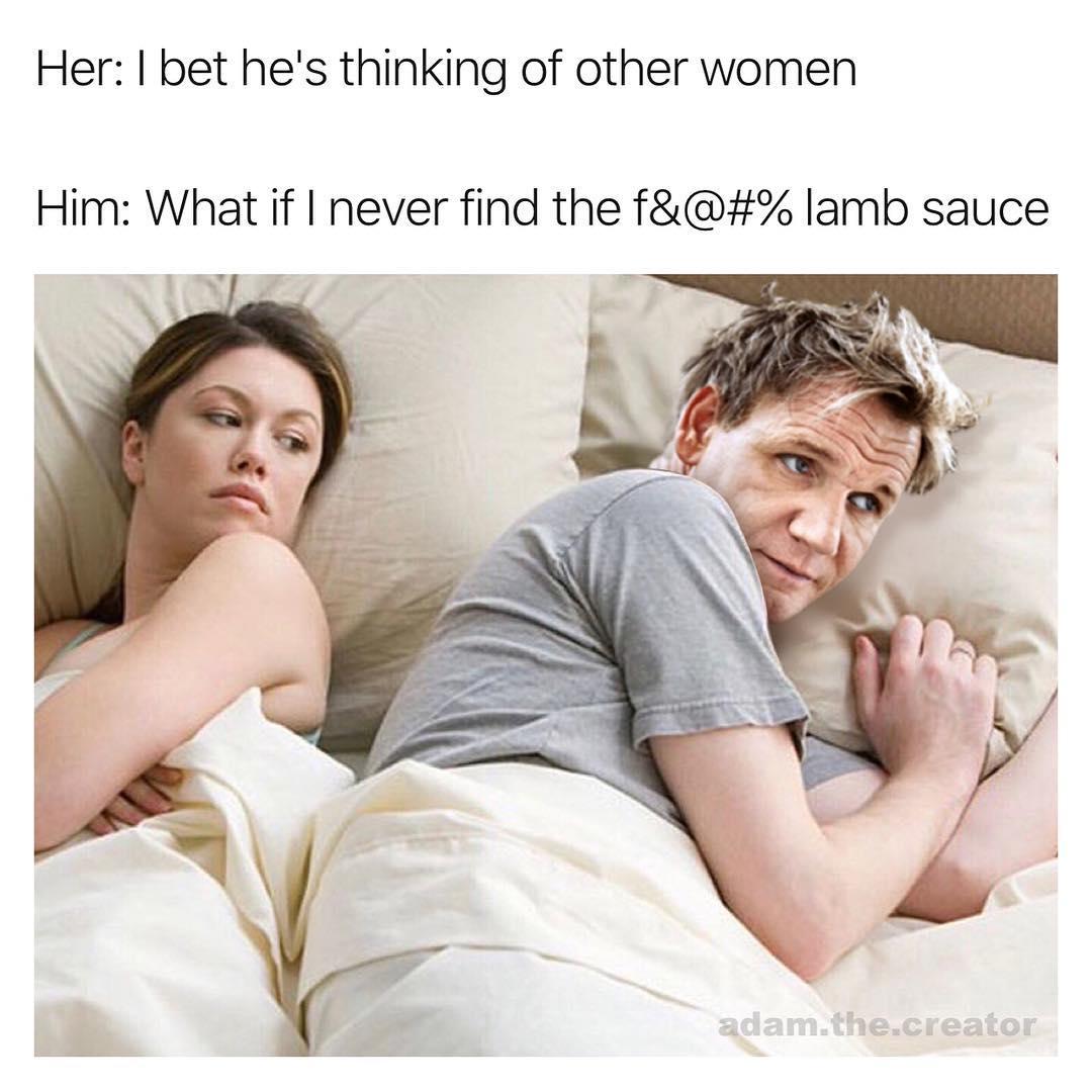 Gordon Ramsey s Lamb Sauce I Bet He s Thinking About Other Women 