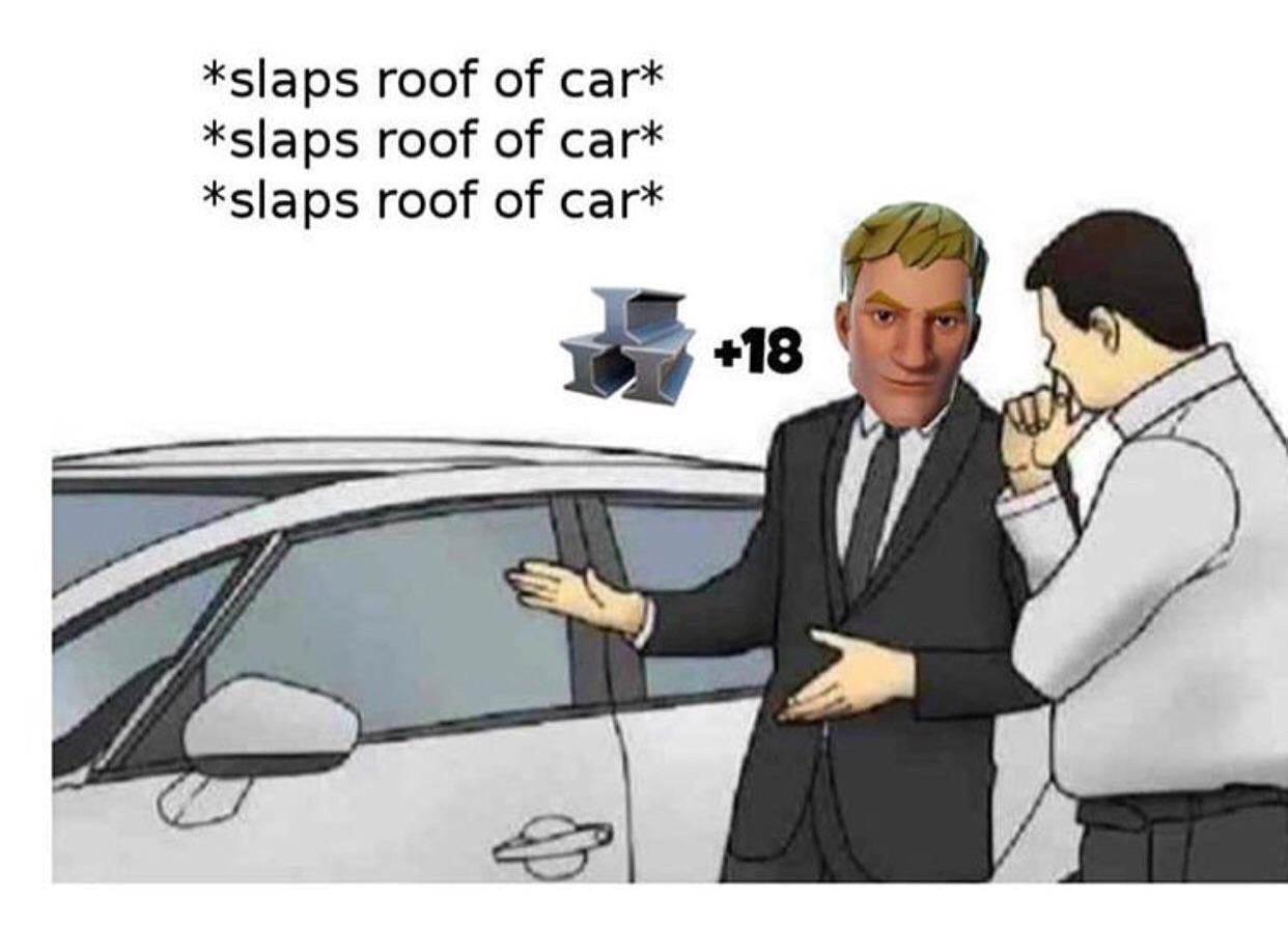  18 Metal Slaps Roof Of Car Know Your Meme