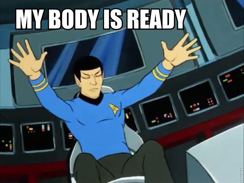 [Image - 234162] | My Body Is Ready | Know Your Meme