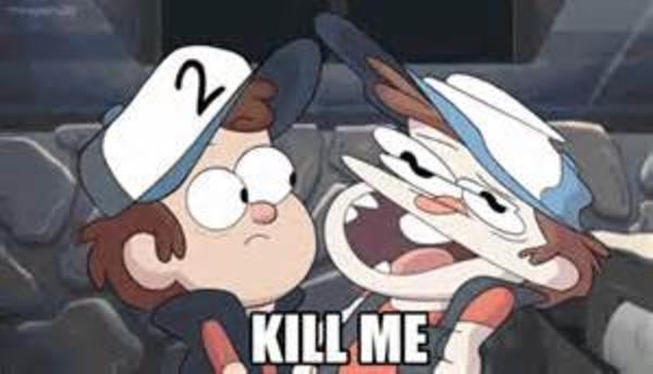 [Image - 604657] | Kill Me | Know Your Meme