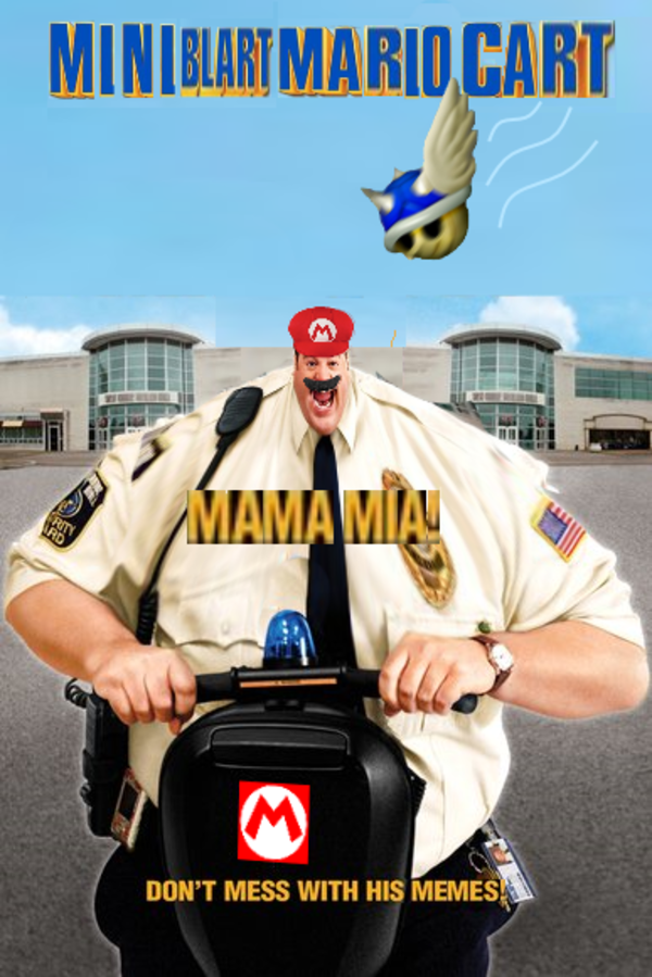 Mini Blart Mario Cart | Paul Blart Mall Cop | Know Your Meme