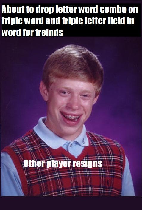 Bad luck Brian | Bad Luck Brian | Know Your Meme